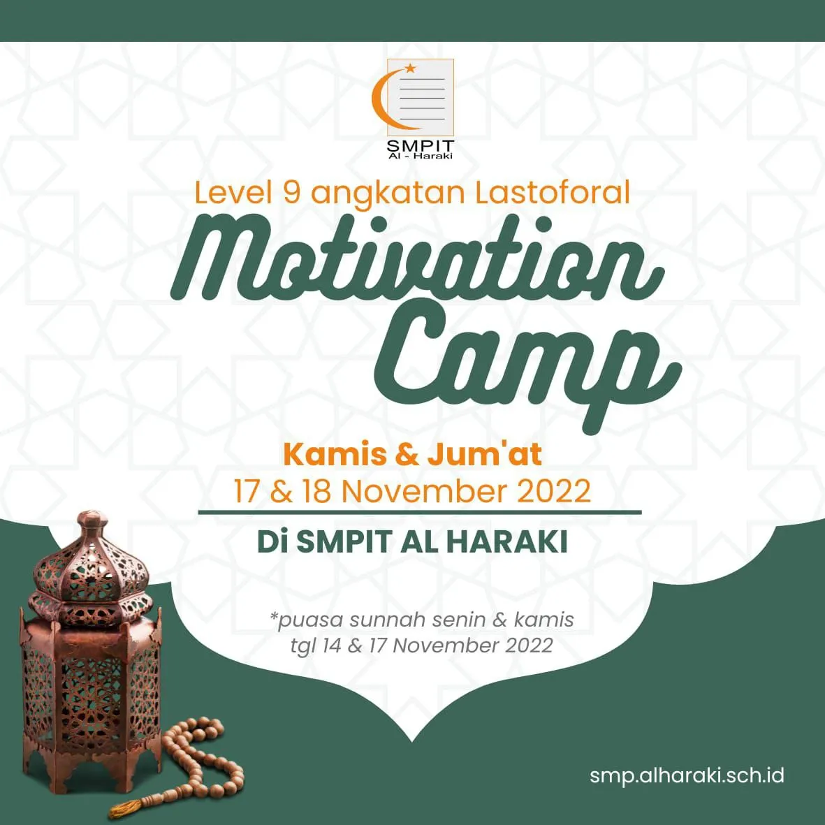Motivation Camp 2022 - SMPIT AL HARAKI
