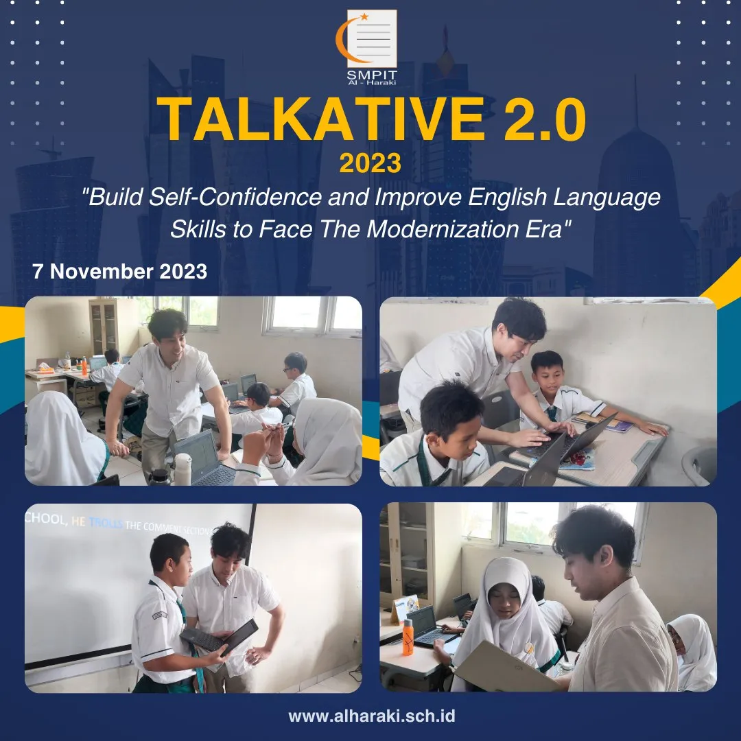 IMPROVING ENGLISH SKILLS THROUGH TALKATIVE 2.0 2023 - SMPIT AL HARAKI