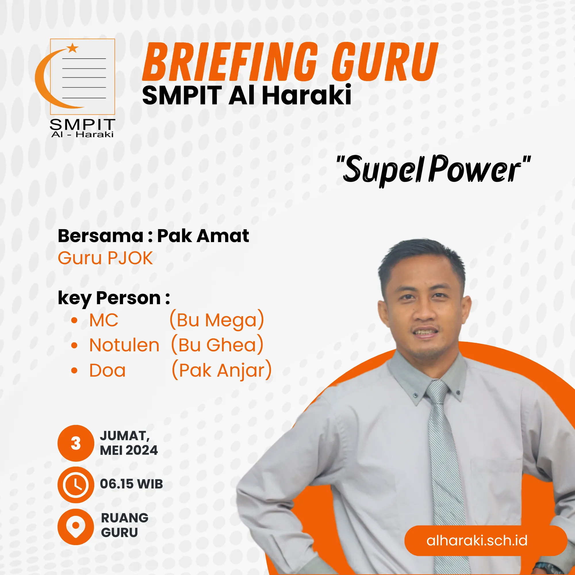 "Supel Power" oleh Amat Mulisin, S. Or - SMPIT AL HARAKI